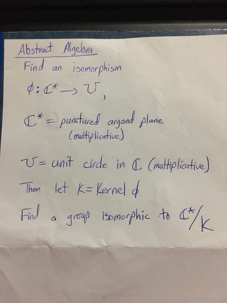 Solved Find an isomorphism phi: * rightarrow mho, * = | Chegg.com