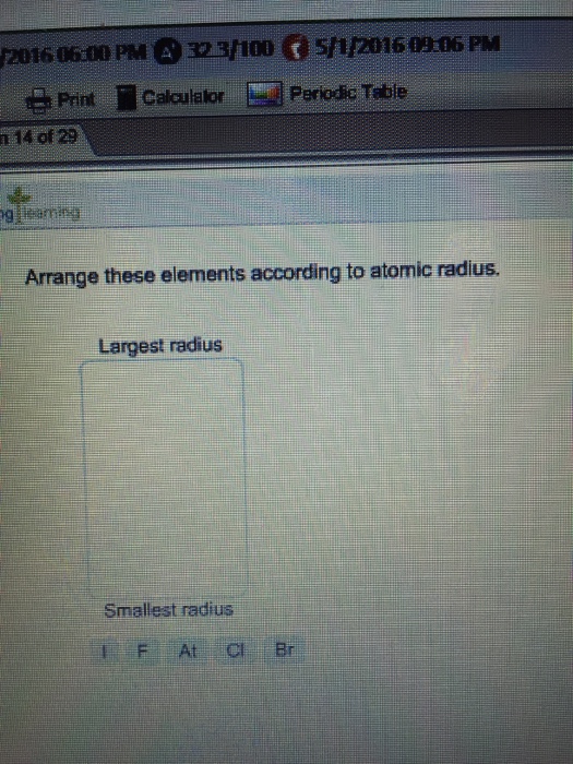 Solved Arrange these elements according to atomic radius. | Chegg.com