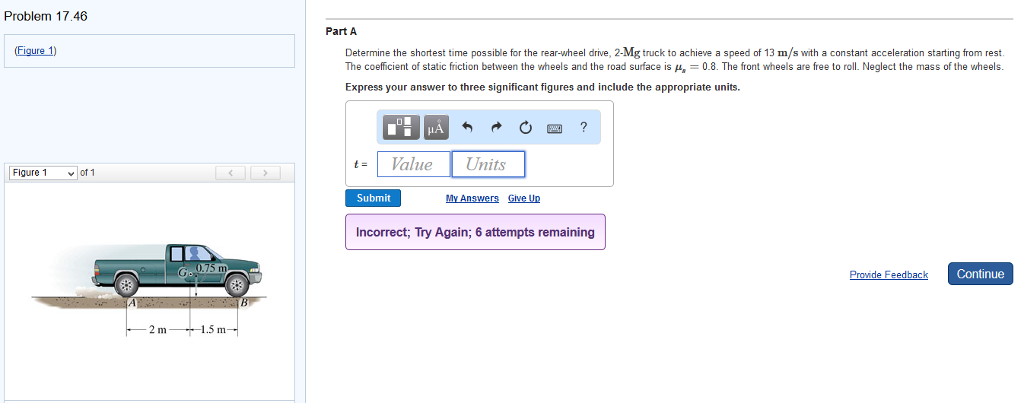 Solved Determine the shortest time possible for the | Chegg.com