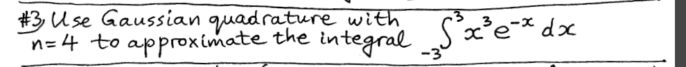 Solved Use Gaussian quadrature with n = 4 to approximate the | Chegg.com