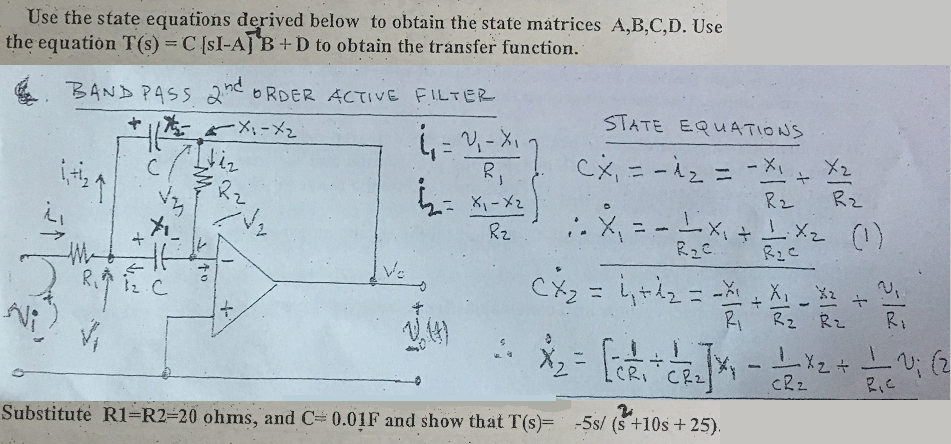 Solved Use the state equations derived below to obtain the | Chegg.com