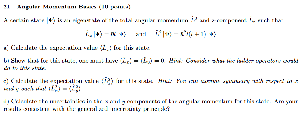 Solved 21 Angular Momentum Basics (10 points) A certain | Chegg.com
