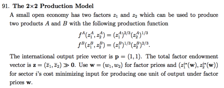 Solved 91. The 2x2 Production Model A small open economy has | Chegg.com