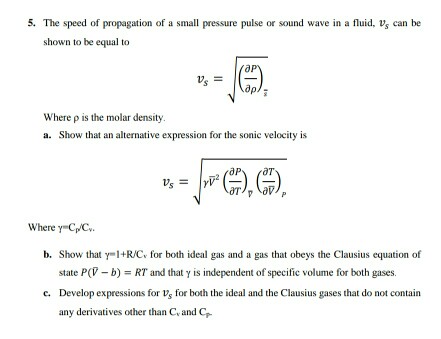Solved The speed of propagation of a small pressure pulse or | Chegg.com
