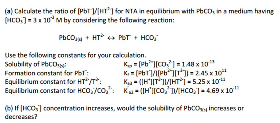 Solved Calculate the ratio of [PbT]/[HT^2] for NTA in | Chegg.com