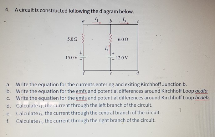 Solved 4. A circuit is constructed following the diagram | Chegg.com