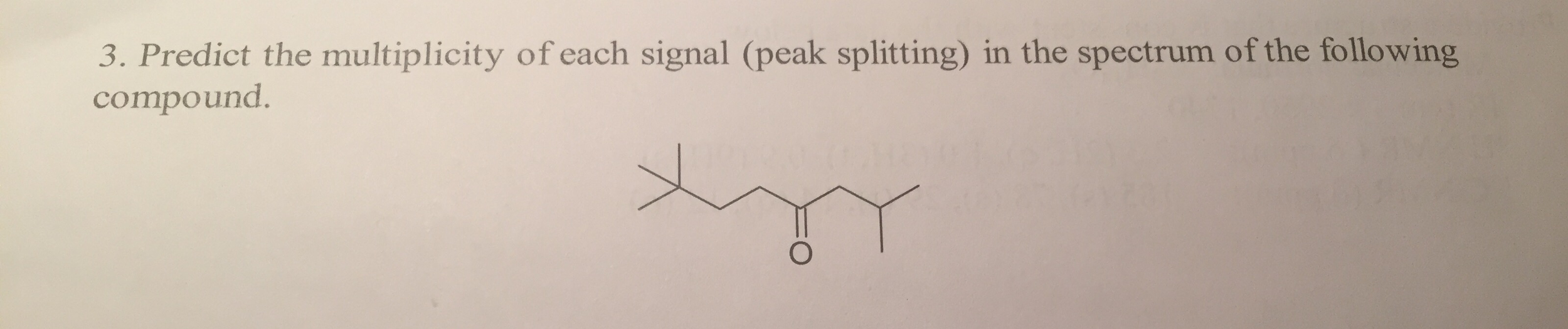 Solved Predict the multiplicity of each signal (peak | Chegg.com