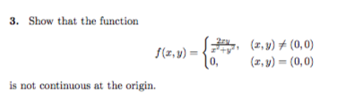 Solved 3. Show that the function is not continuous at the | Chegg.com