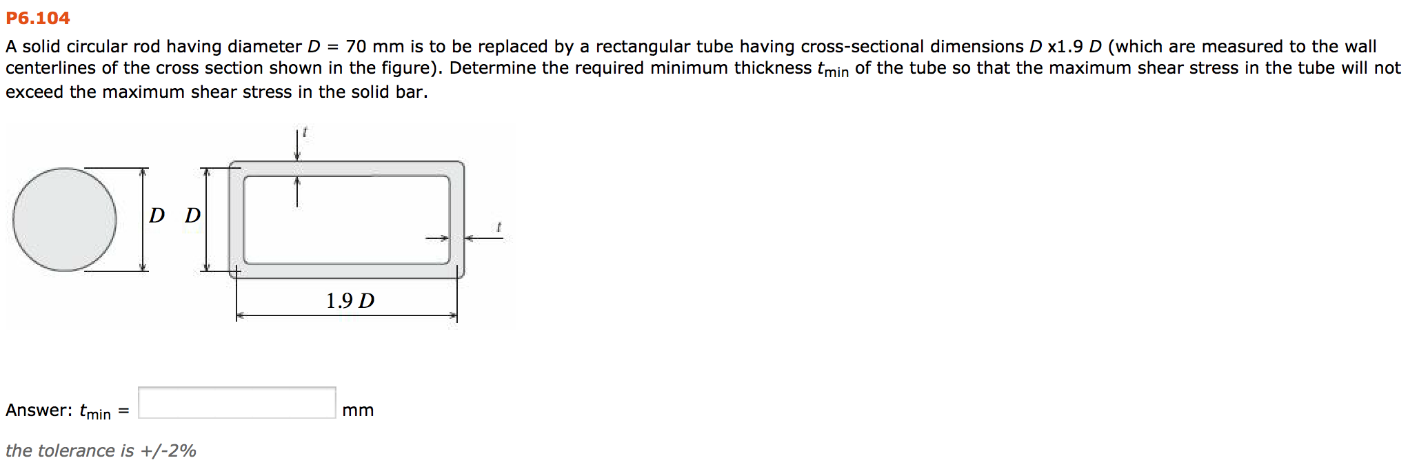 Solved A solid circular rod having diameter D = 70 mm is to | Chegg.com