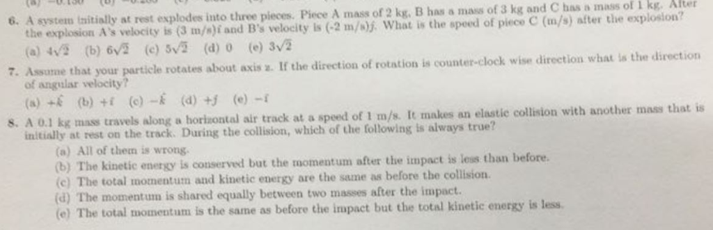 Solved A system initially at rest explodes into three | Chegg.com