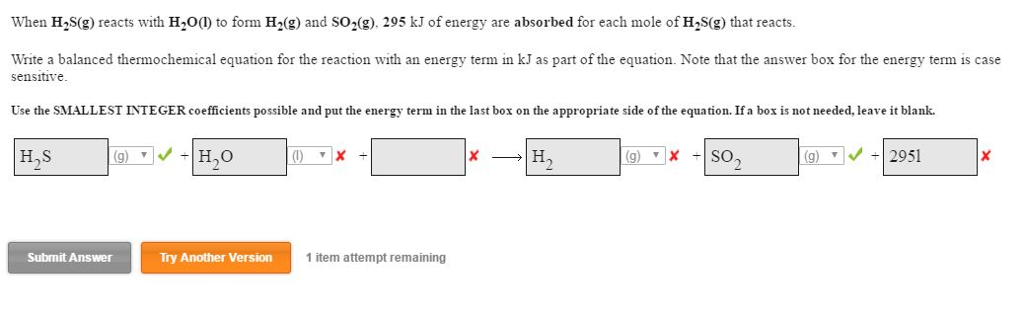 Solved When H_2S(g) reacts with H_2O(l) to form H_2(g) and | Chegg.com