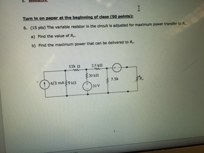 Solved The variable resistor in the circuit Is adjusted for | Chegg.com