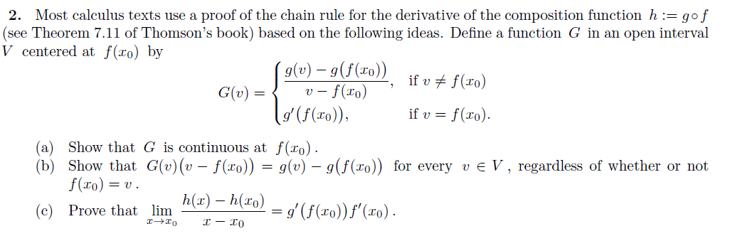 Most calculus texts use a proof of the chain rule for | Chegg.com