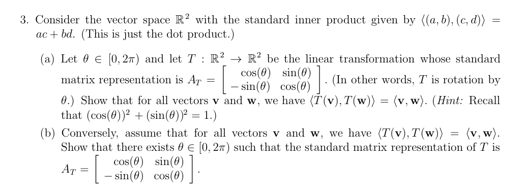 Solved Consider the vector space R^2 with the standard inner | Chegg.com
