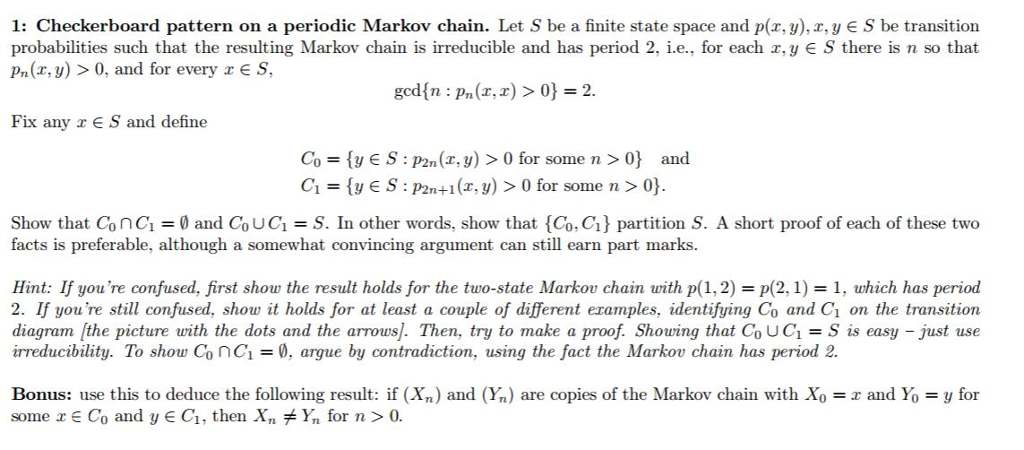 Solved Checkerboard pattern on a periodic Markov chain. Let | Chegg.com