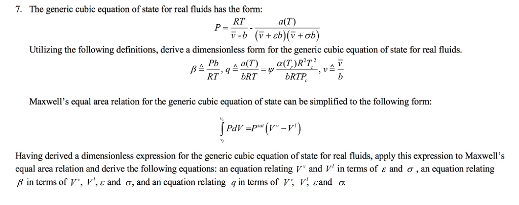 7. The generic cubic equation of state for real | Chegg.com