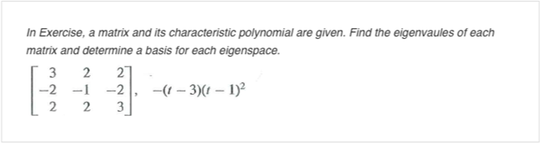 Solved In Exercise, a matrix and its characteristic | Chegg.com
