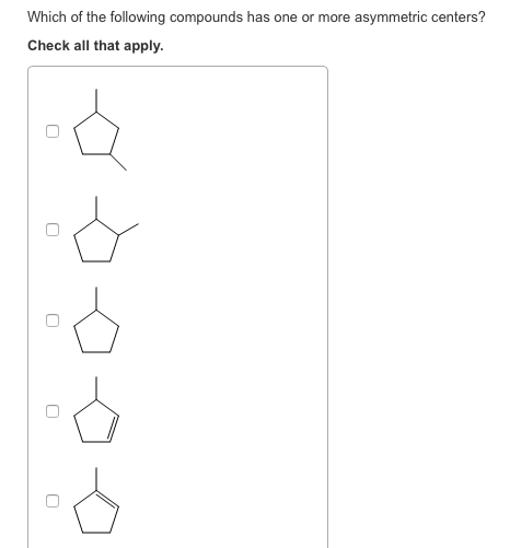 Solved Which of the following compounds has one or more | Chegg.com