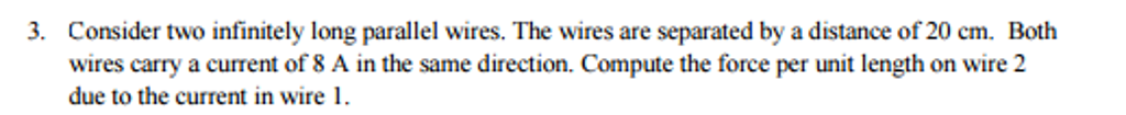 Solved Consider two infinitely long parallel wires. The | Chegg.com