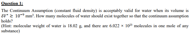 Solved Question 1: The Continuum Assumption (constant fluid | Chegg.com