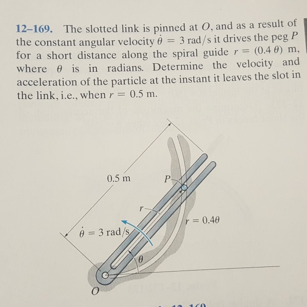 Solved 12-169. The slotted link is pinned at O, and as a | Chegg.com