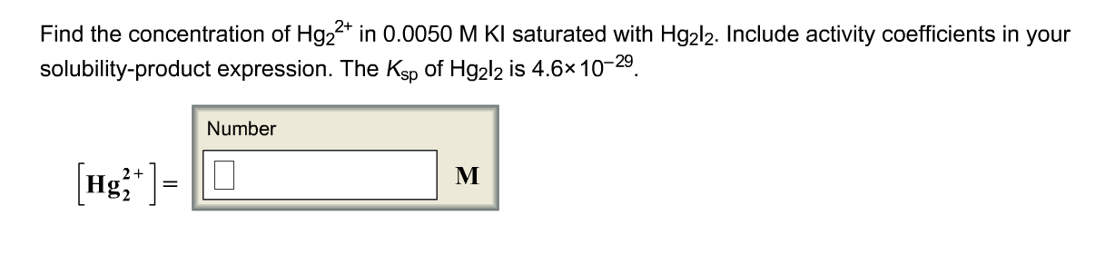 Solved Find the concentration of Hg22 in 0.0050 M KI | Chegg.com