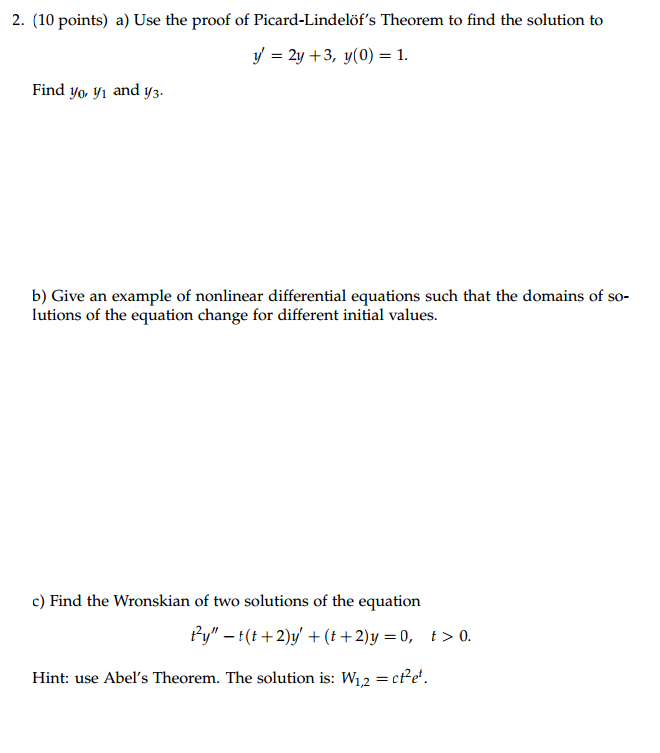 Use the proof of Picard-Lindelof's Theorem to find | Chegg.com