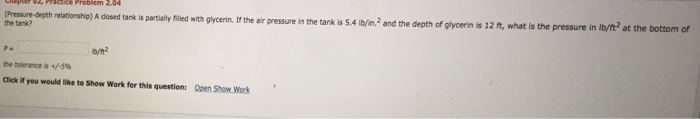Solved A closed tank is partially filed with glycerin. If | Chegg.com