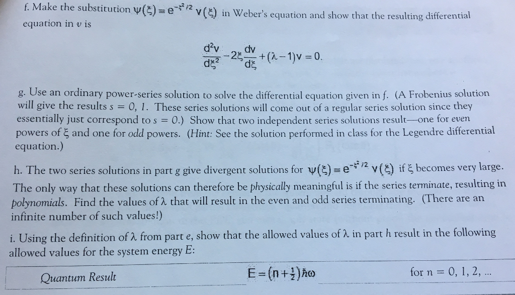Make the substitution psi = e^ V in Weber's | Chegg.com