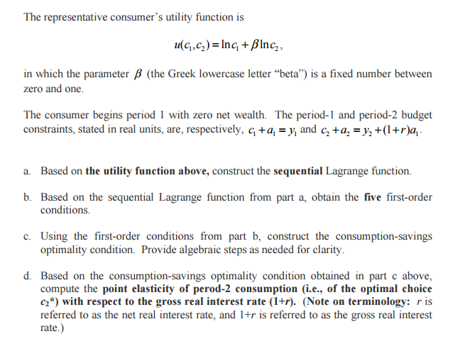 Solved The representative consumer's utility function is | Chegg.com