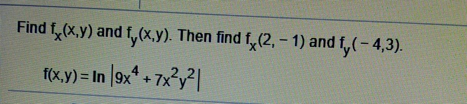 Solved Find fa.y) and ty (k.y). Then find f,(2, -1) and | Chegg.com