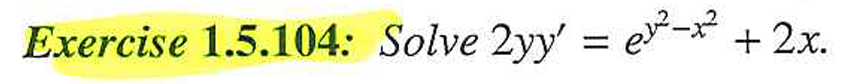 Solved Solve 2yy' = e^y^2 - x^2 + 2x. | Chegg.com