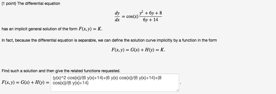 Solved The differential equation has an implicit general | Chegg.com
