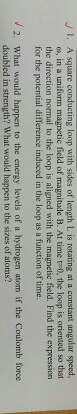 Solved A square conducting loop with sides of length L is | Chegg.com