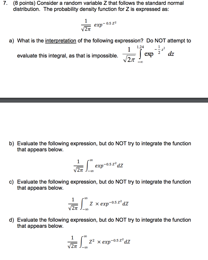 Solved 7. (8 points) Consider a random variable Z that | Chegg.com