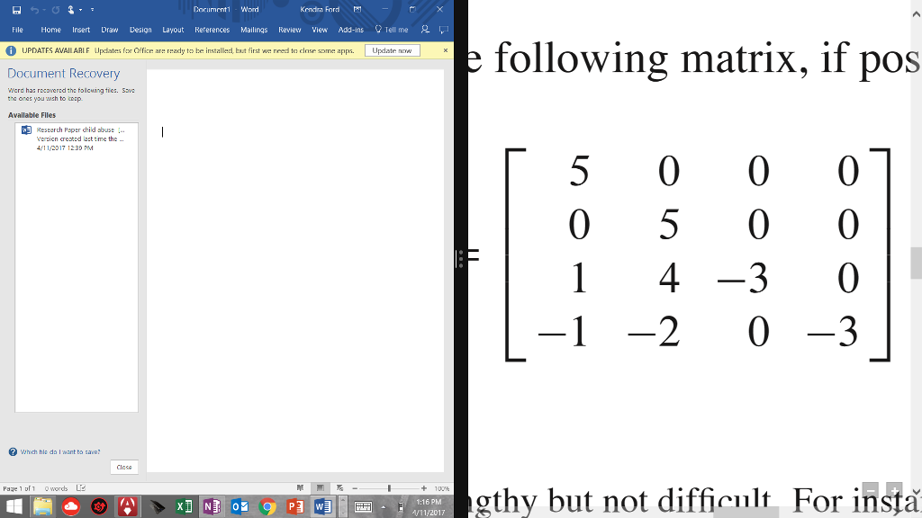 Solved Following matrix, if pos [5 0 0 0 0 5 0 0 1 4 -3 0 | Chegg.com