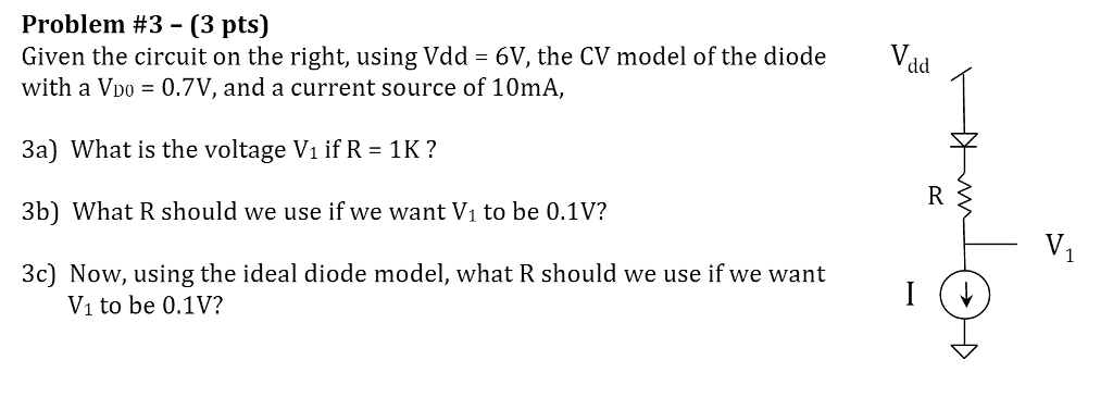 Solved Given the circuit on the right, using Vdd = 6V, the | Chegg.com