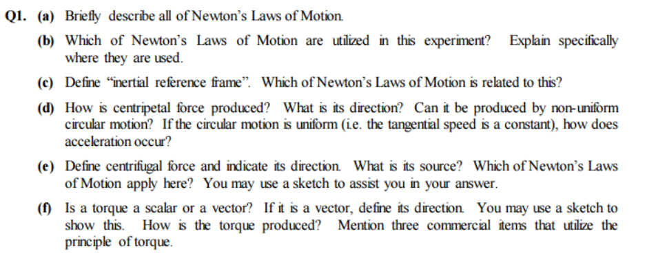 Solved Ql. (a) Briefly describe all of Newton's Laws of | Chegg.com