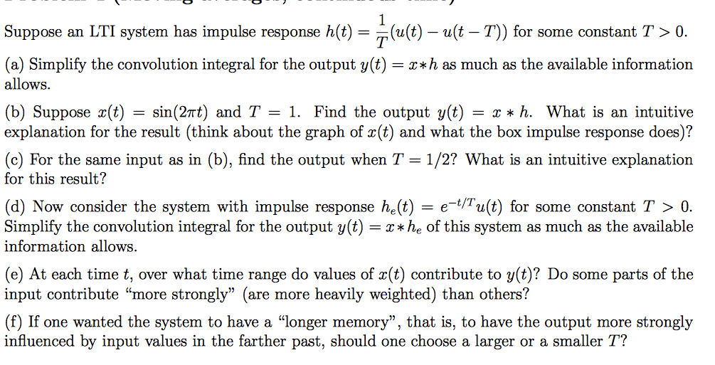 Solved Suppose an LTI system has impulse response h(t) | Chegg.com