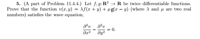 Solved Let f.g: R^2 rightarrow R be twice differentiable | Chegg.com