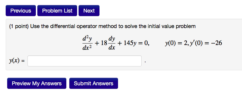 Solved Use the differential operator method to solve the | Chegg.com