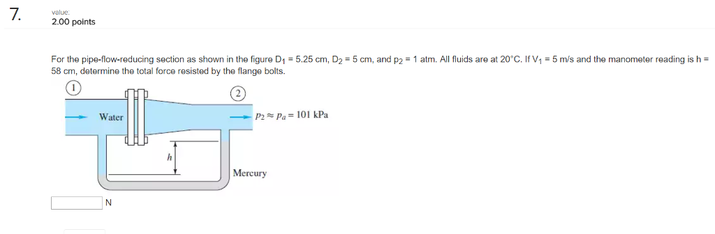 Solved For the pipe-flow-reducing section as shown in the | Chegg.com