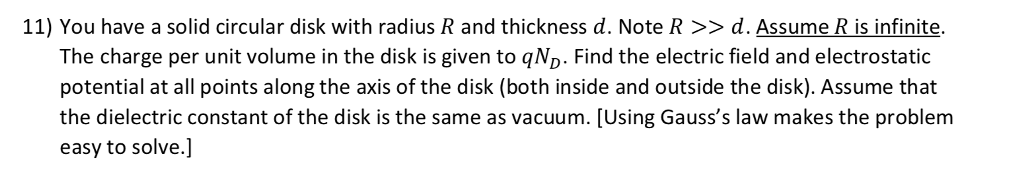 Solved 11) You have a solid circular disk with radius R and | Chegg.com
