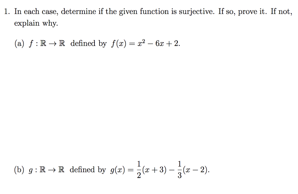 Solved 1. In each case, determine if the given function is | Chegg.com