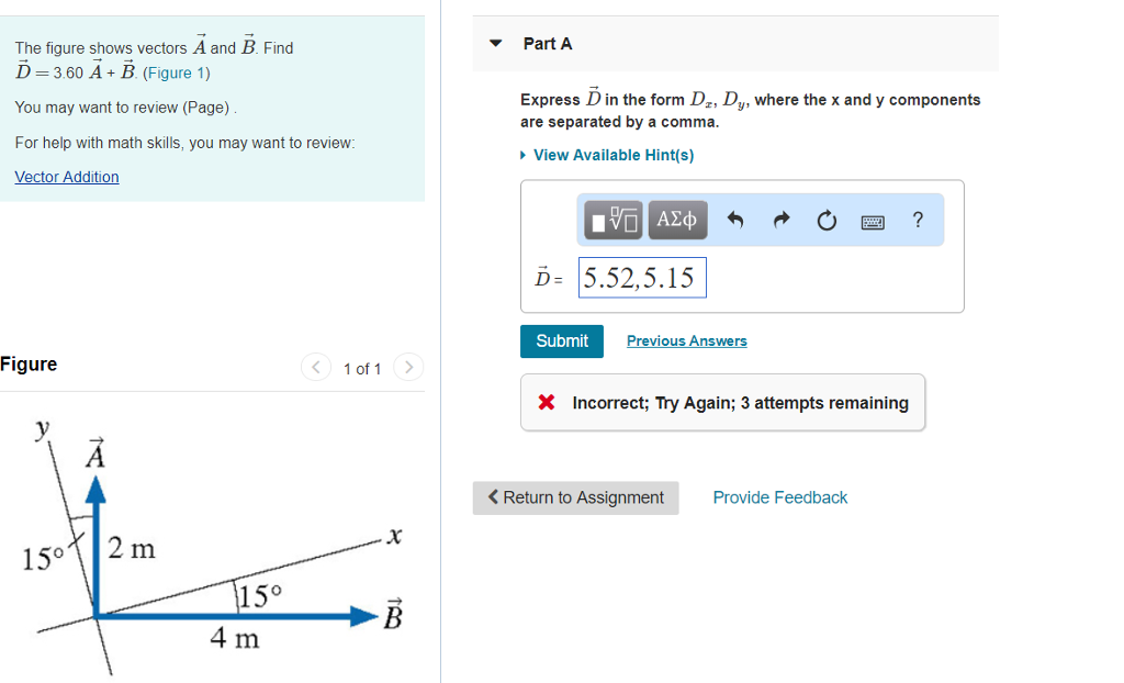 Solved Part A The figure shows vectors A and B. Find D = | Chegg.com