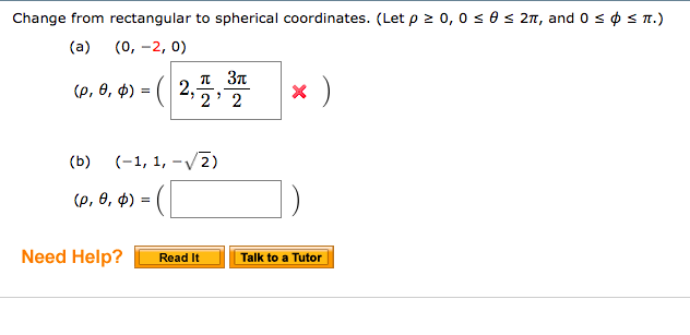 Solved Change from rectangular to spherical coordinates. | Chegg.com
