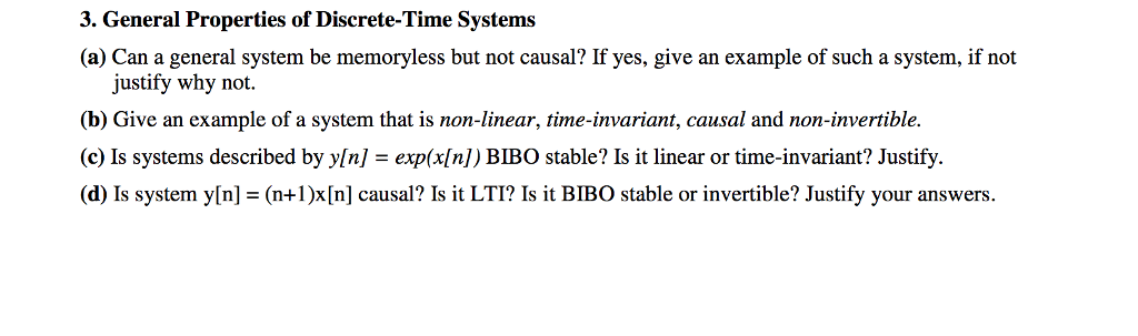 Solved General Properties of Discrete-Time Systems (a) Can | Chegg.com