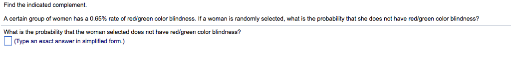 Solved Find the indicated complement. A certain group of | Chegg.com