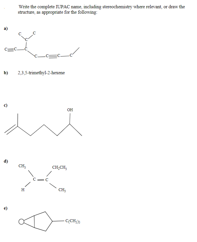 Solved Write the complete IUPAC name, including | Chegg.com