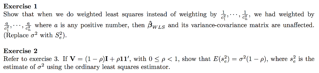 Solved Exercise 1 Show That When We Do Weighted Least